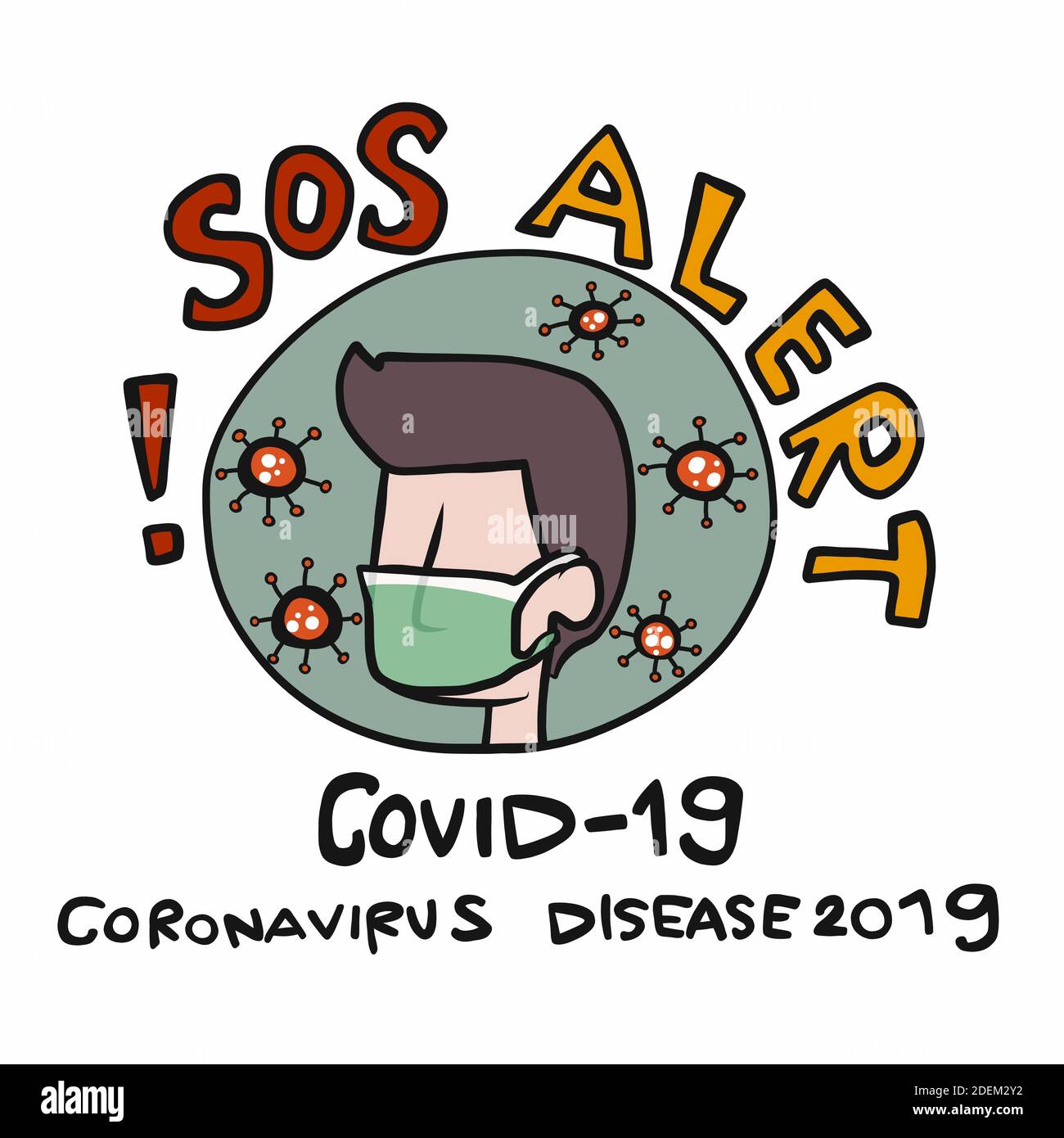 Covid-19 Coronavirus disease 2019 SOS alert with man wear hygienic mask ...