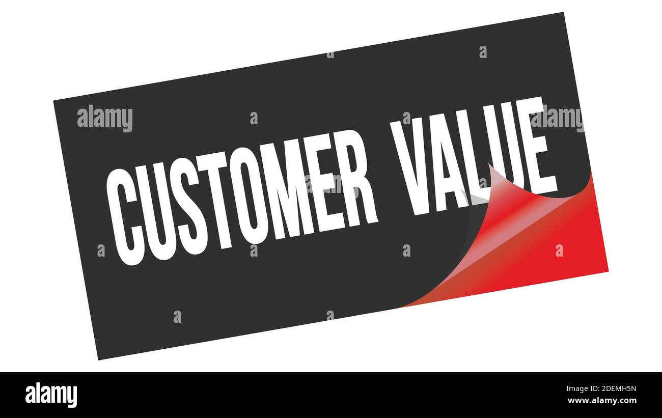 CUSTOMER VALUE text written on black red sticker stamp Stock Photo - Alamy