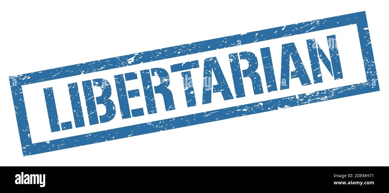 Libertarian word hi-res stock photography and images - Alamy