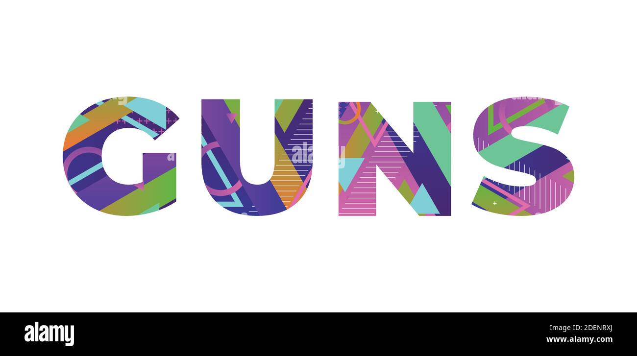The word GUNS concept written in colorful retro shapes and colors ...