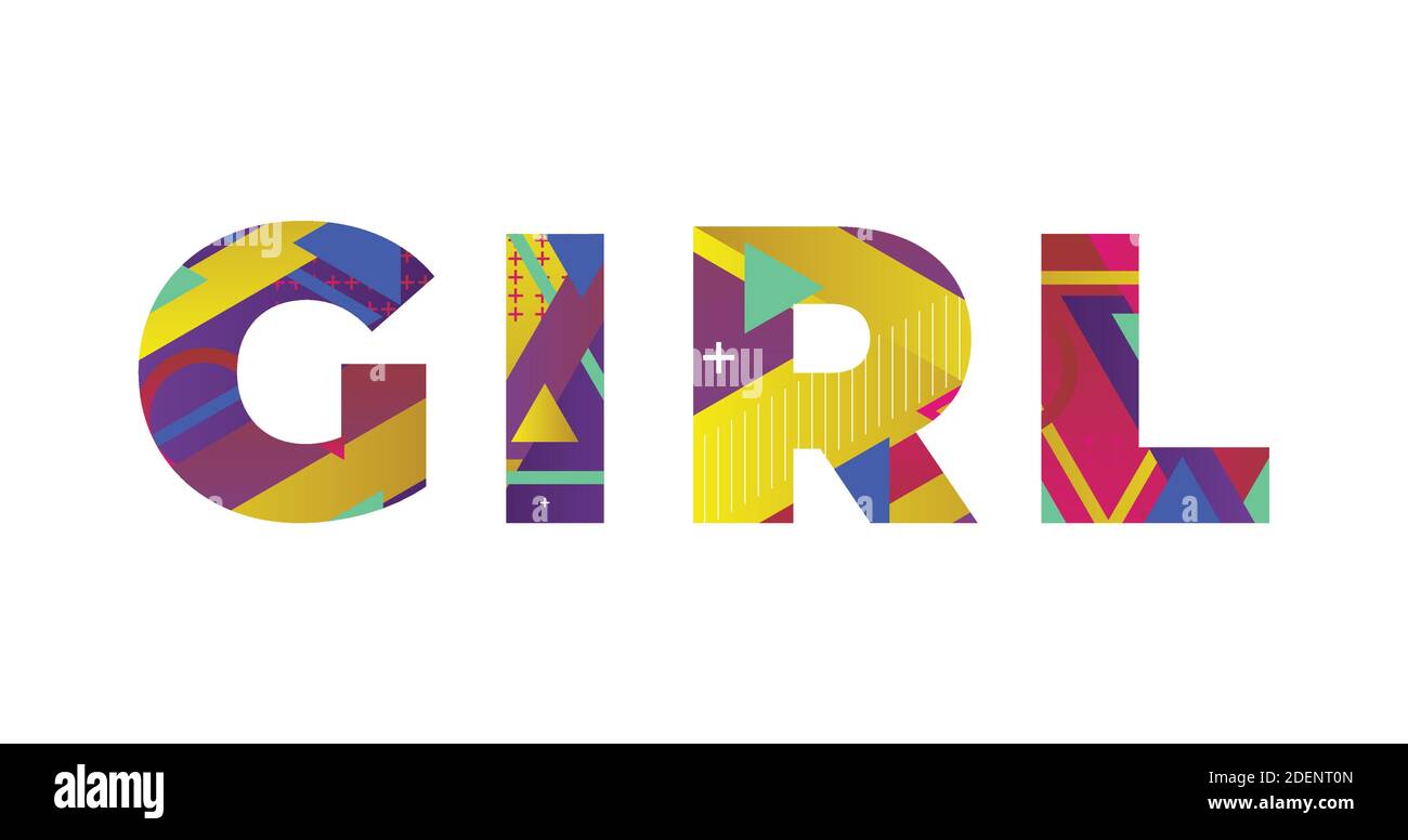 The word GIRL concept written in colorful retro shapes and colors ...