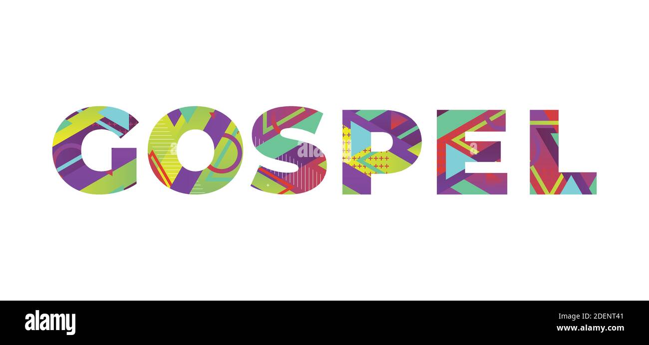The word GOSPEL concept written in colorful retro shapes and colors ...