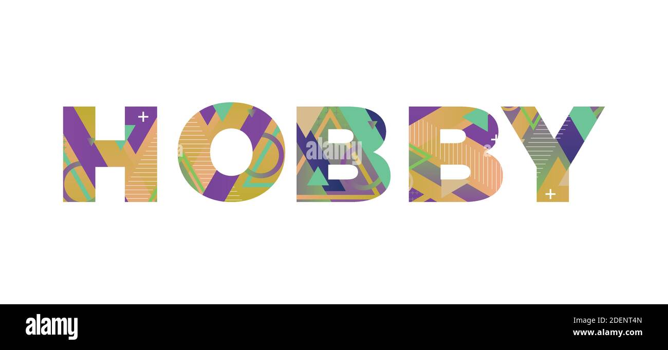 The word HOBBY concept written in colorful retro shapes and colors ...