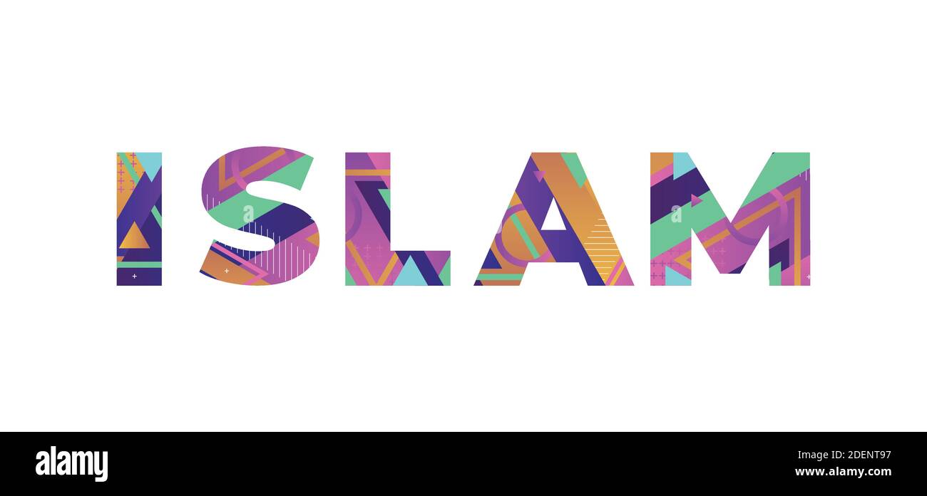The word ISLAM concept written in colorful retro shapes and colors ...
