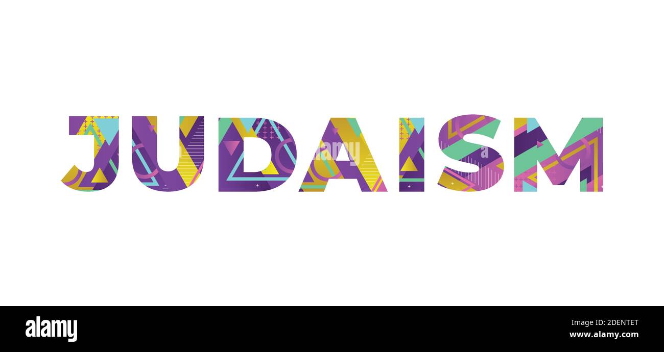 The word JUDAISM concept written in colorful retro shapes and colors ...