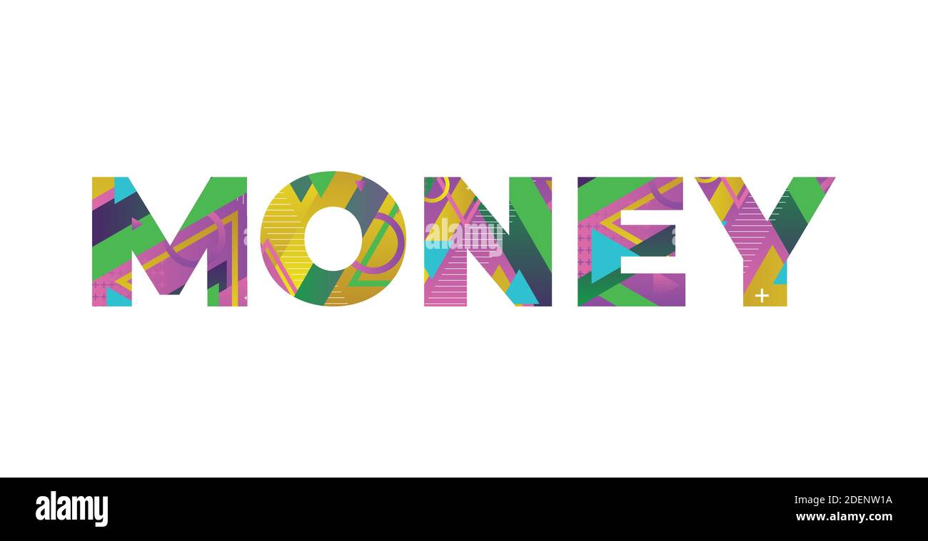The word MONEY concept written in colorful retro shapes and colors ...