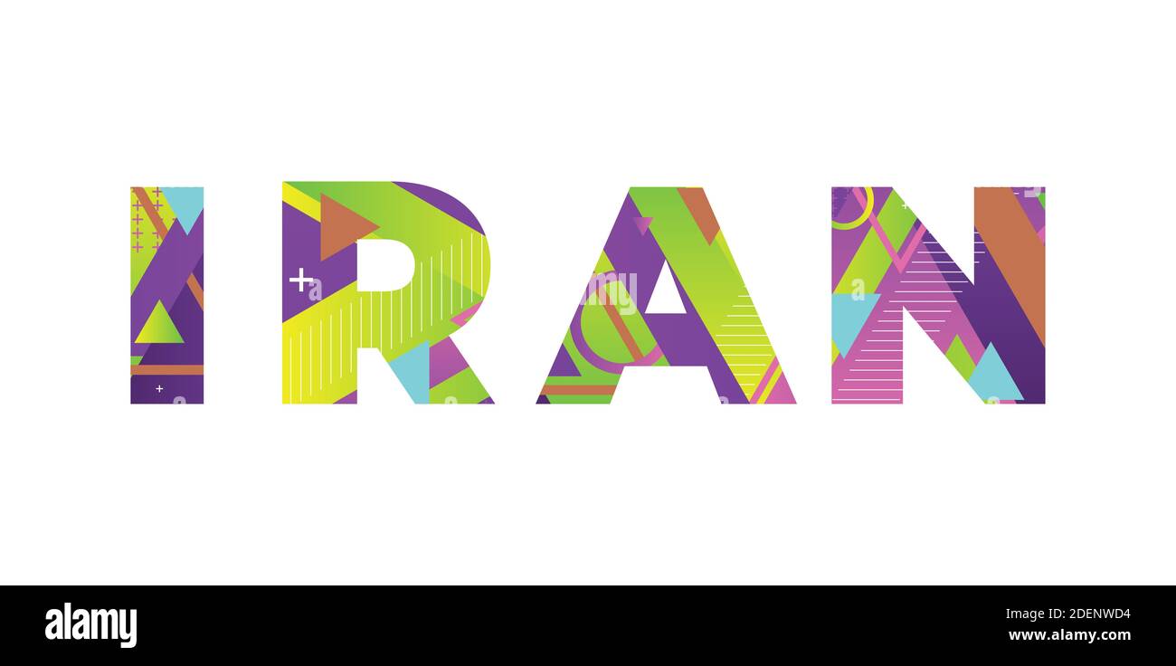 The word IRAN concept written in colorful retro shapes and colors ...