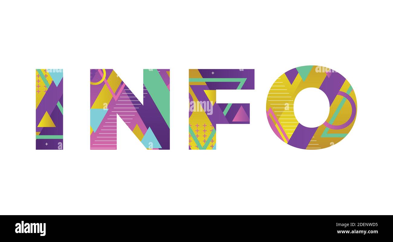 The word INFO concept written in colorful retro shapes and colors ...