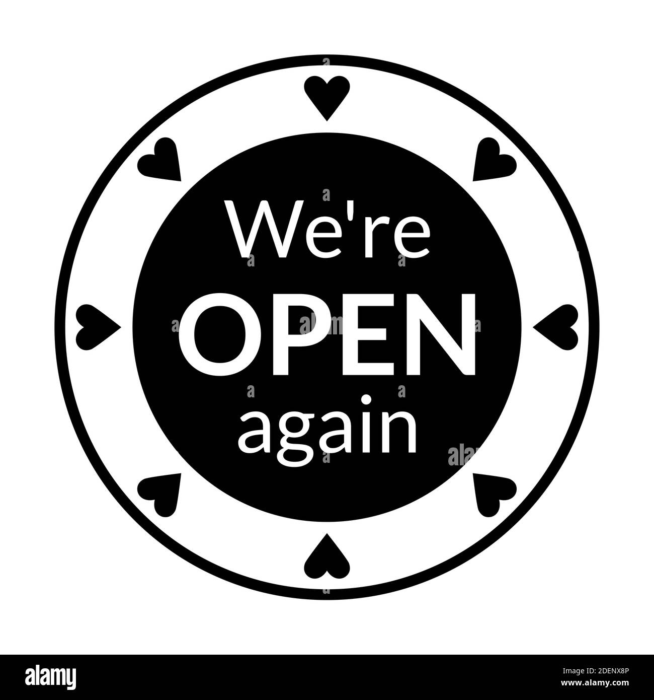 We're Open Again Round Circle Badge or Adhesive Icon with Heart Symbols ...