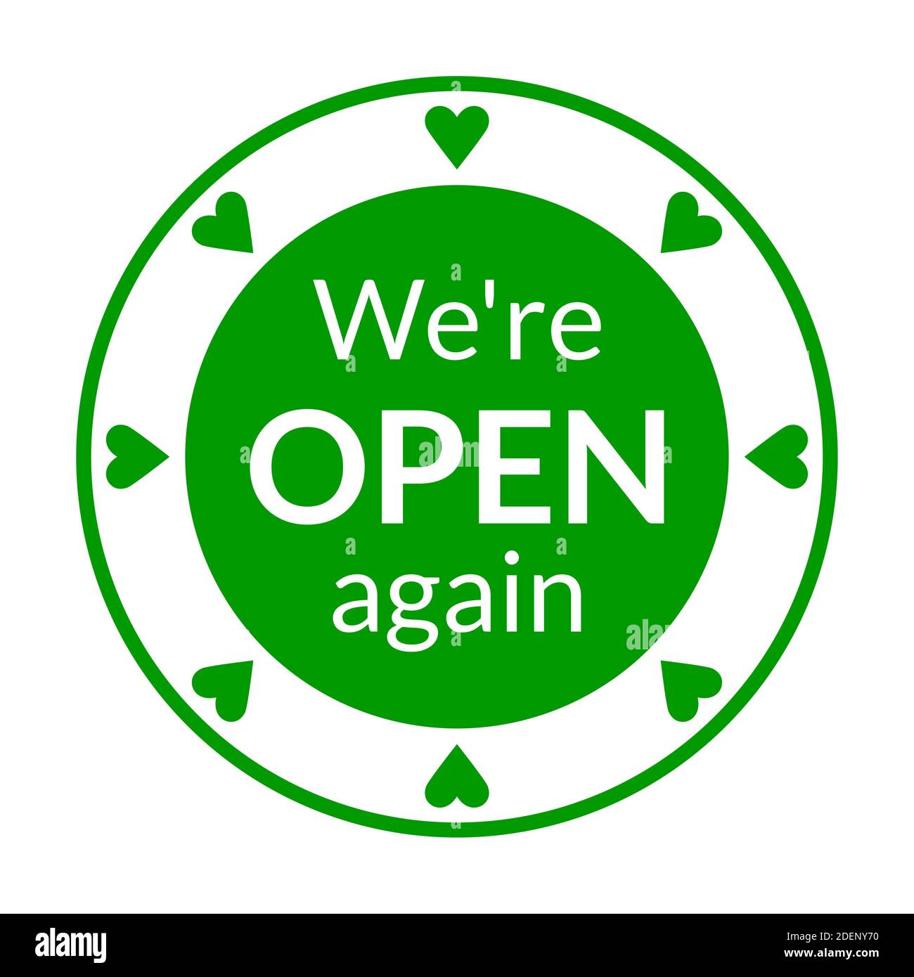 We're Open Again Round Circle Badge or Adhesive Icon with Heart Symbols ...