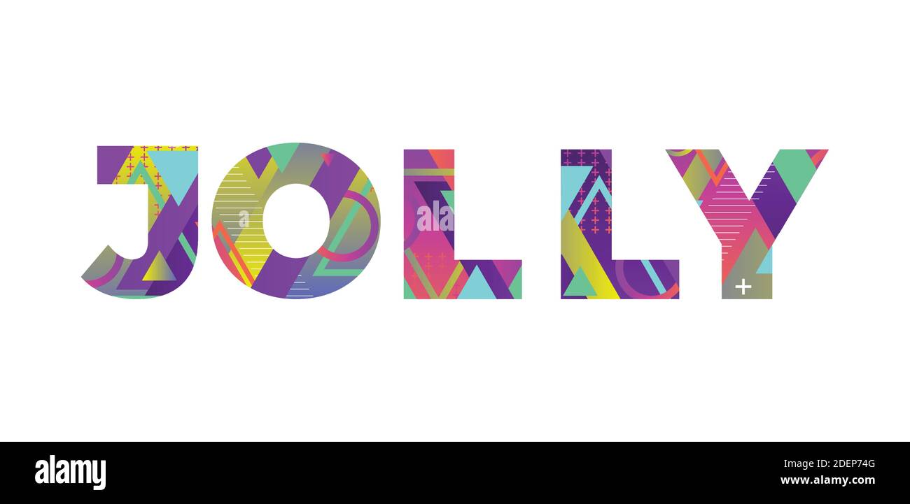 The word JOLLY concept written in colorful retro shapes and colors ...
