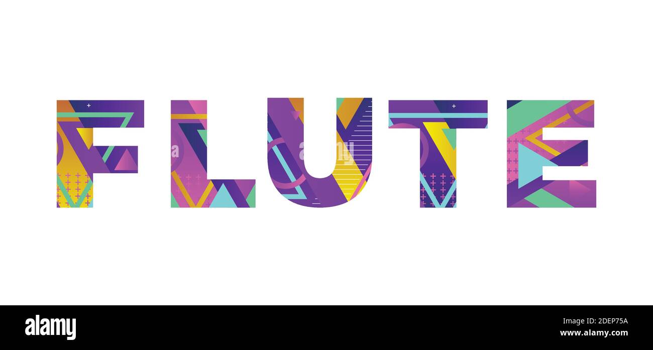 The word FLUTE concept written in colorful retro shapes and colors ...