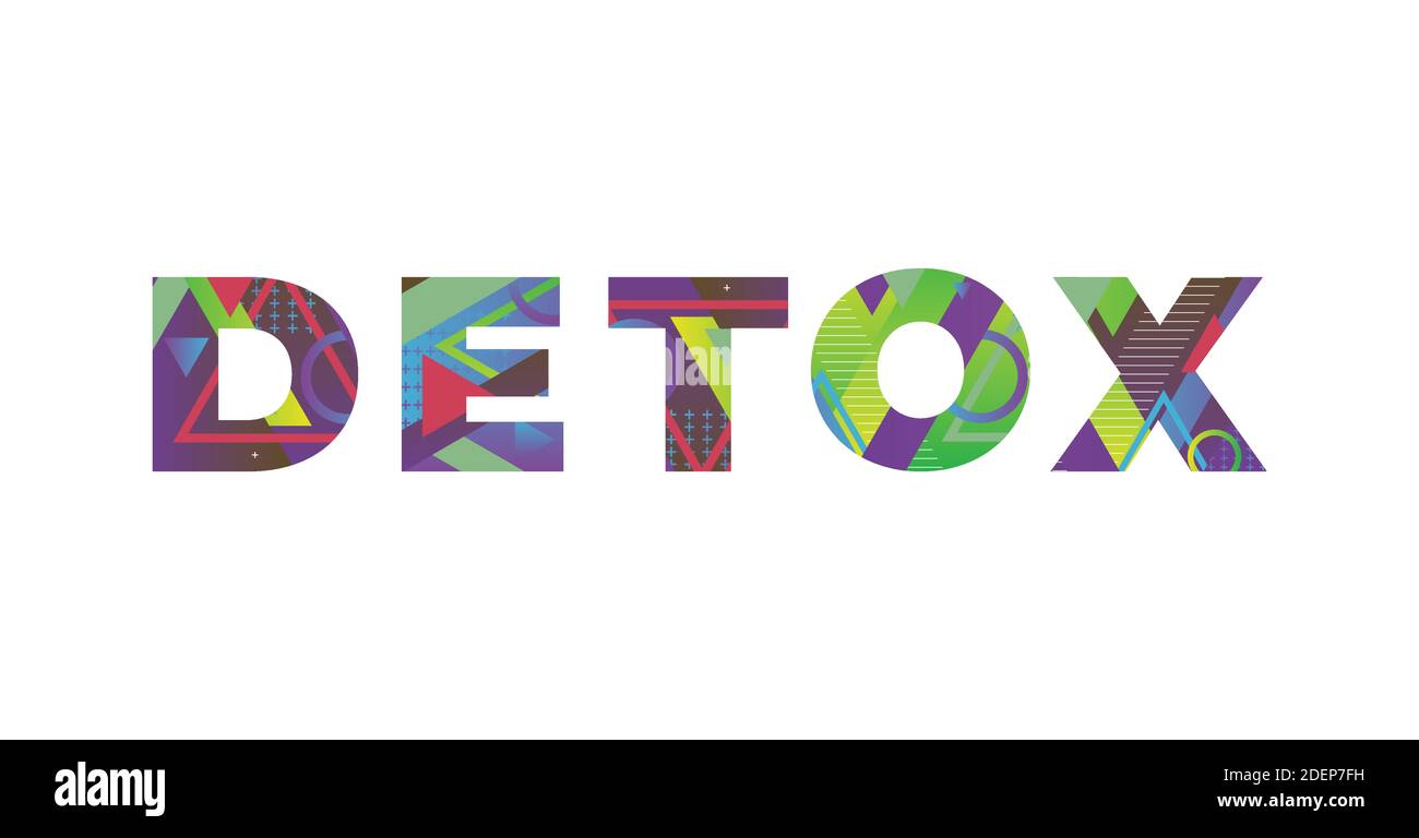 The word DETOX concept written in colorful retro shapes and colors ...