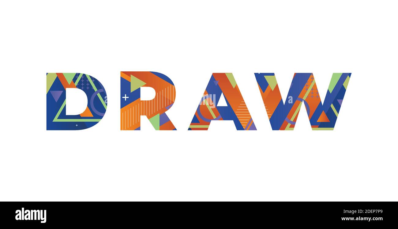 The word DRAW concept written in colorful retro shapes and colors ...