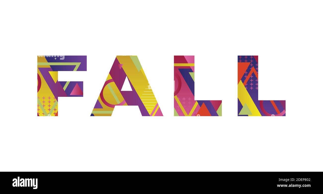 The word FALL concept written in colorful retro shapes and colors ...