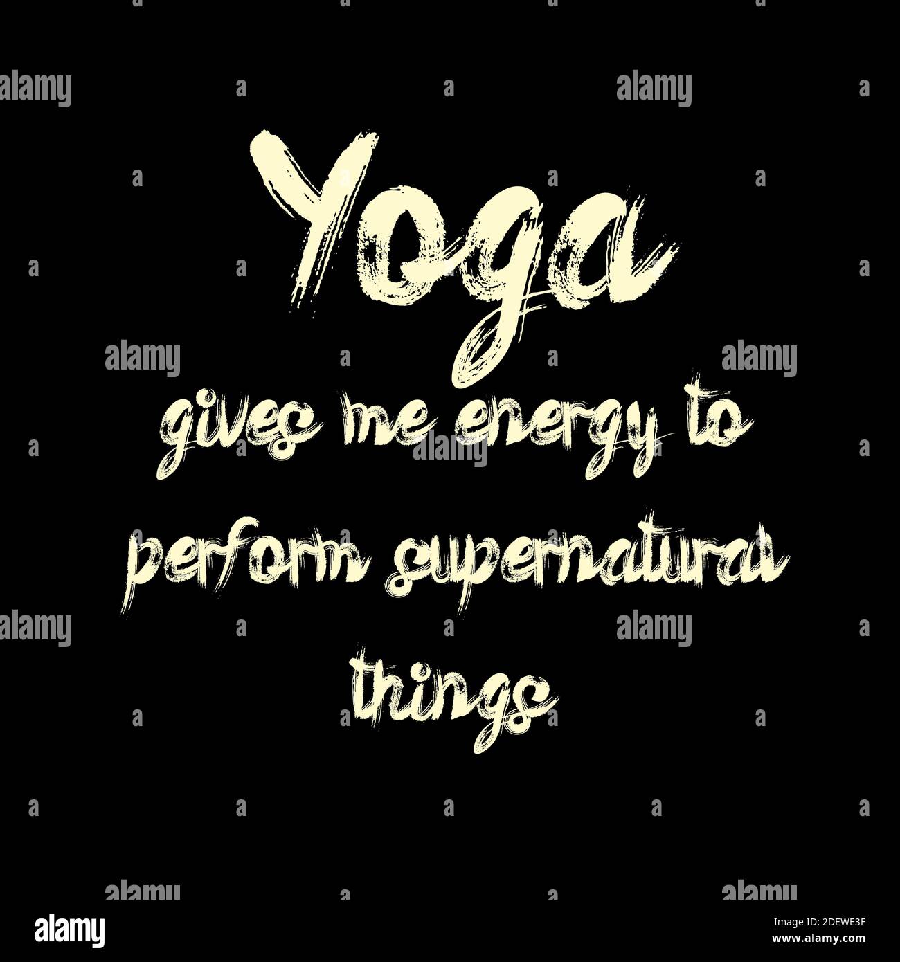 Yoga gives me energy to perform supernatural things concept and hand ...