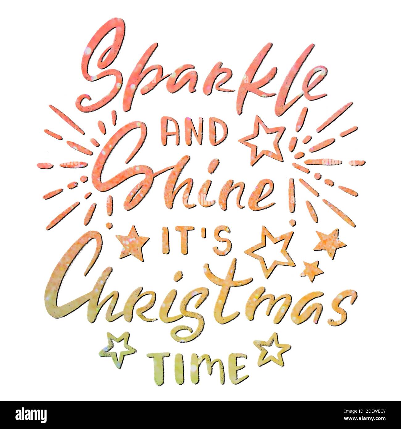 Sparkle and Shine It is Christmas Shine Quote on White Background Stock ...