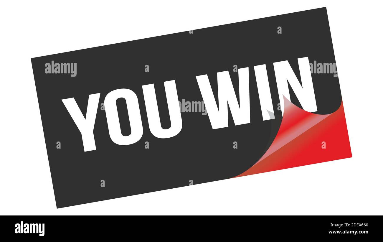 YOU WIN text written on black red sticker stamp Stock Photo - Alamy