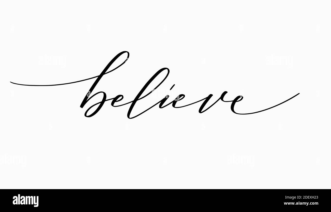 The Word Believe In Cursive