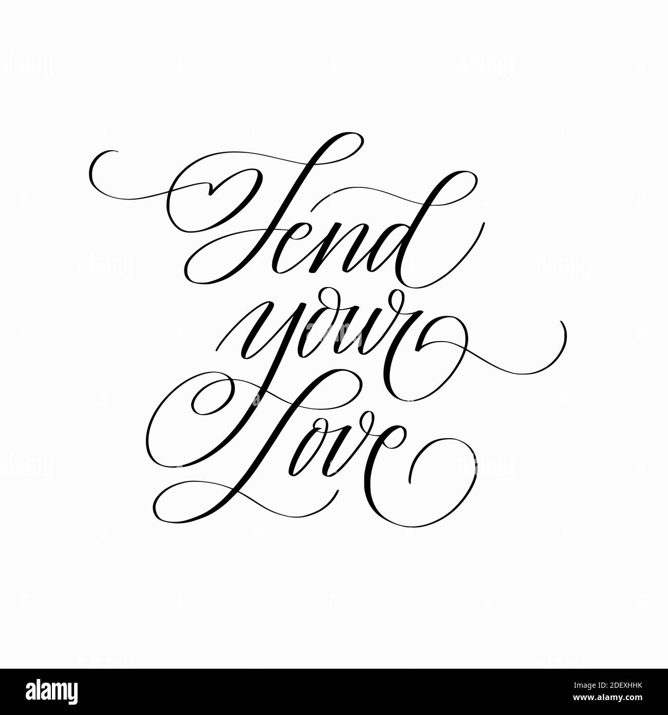 Send your love vector calligraphy lettering quote Stock Vector Image ...