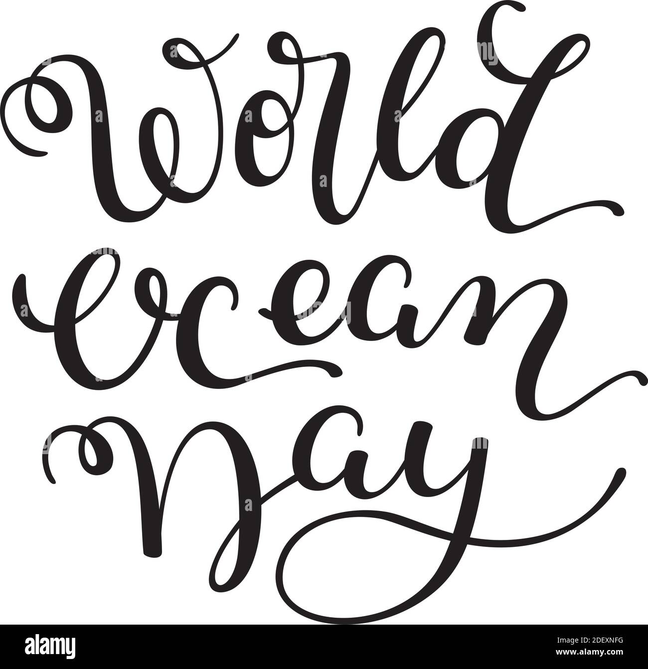 Hand lettering World Ocean Day isolated on white background. Template ...