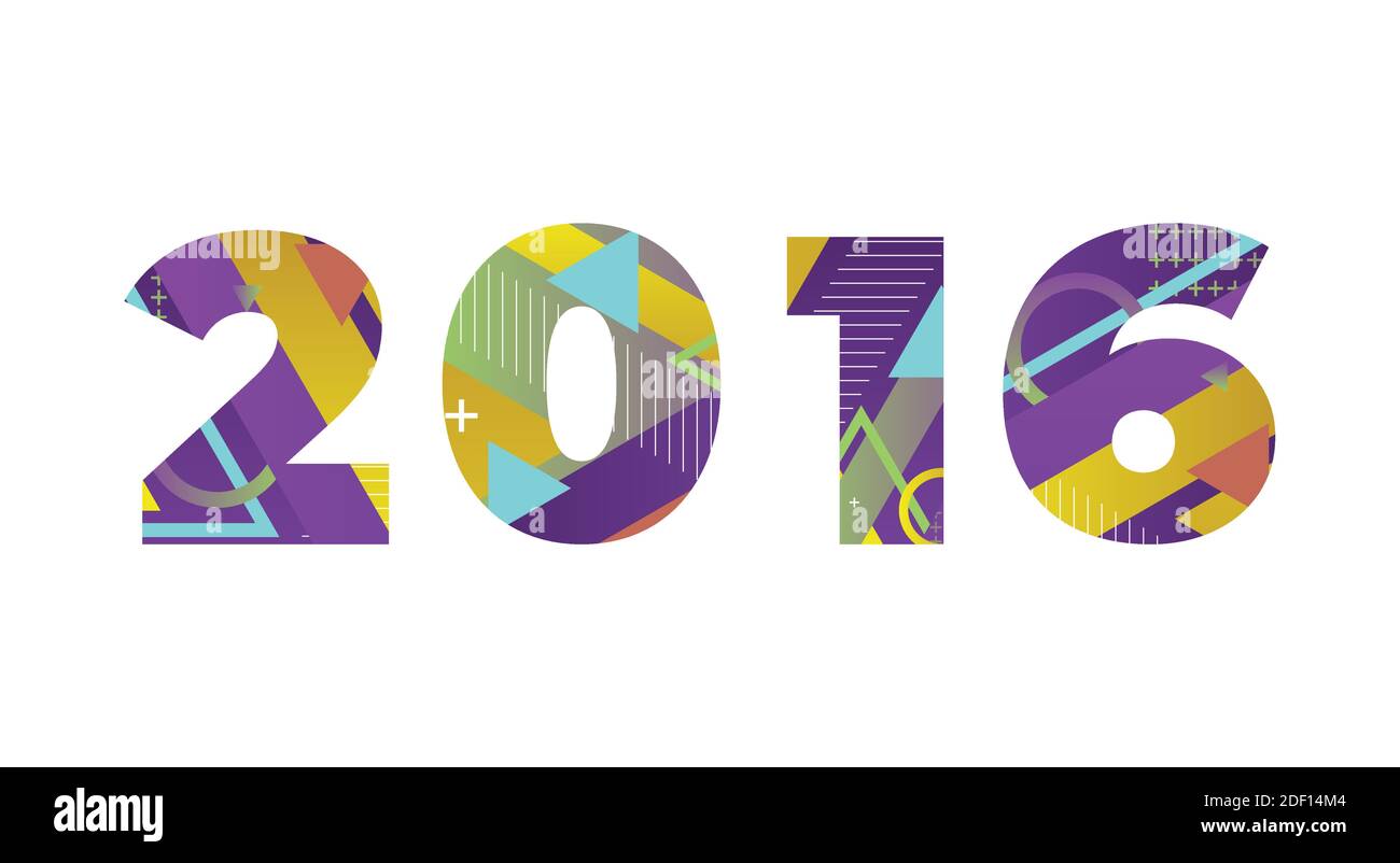 The word 2016 concept written in colorful retro shapes and colors ...
