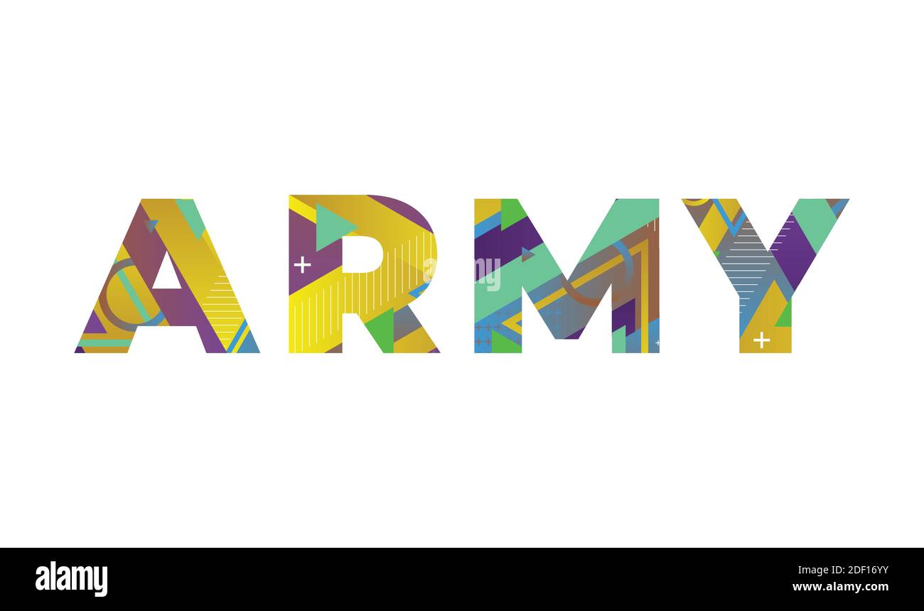 The word ARMY concept written in colorful retro shapes and colors ...