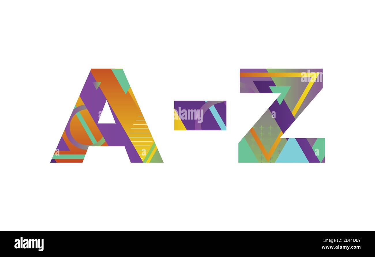 The word A-Z concept written in colorful retro shapes and colors ...