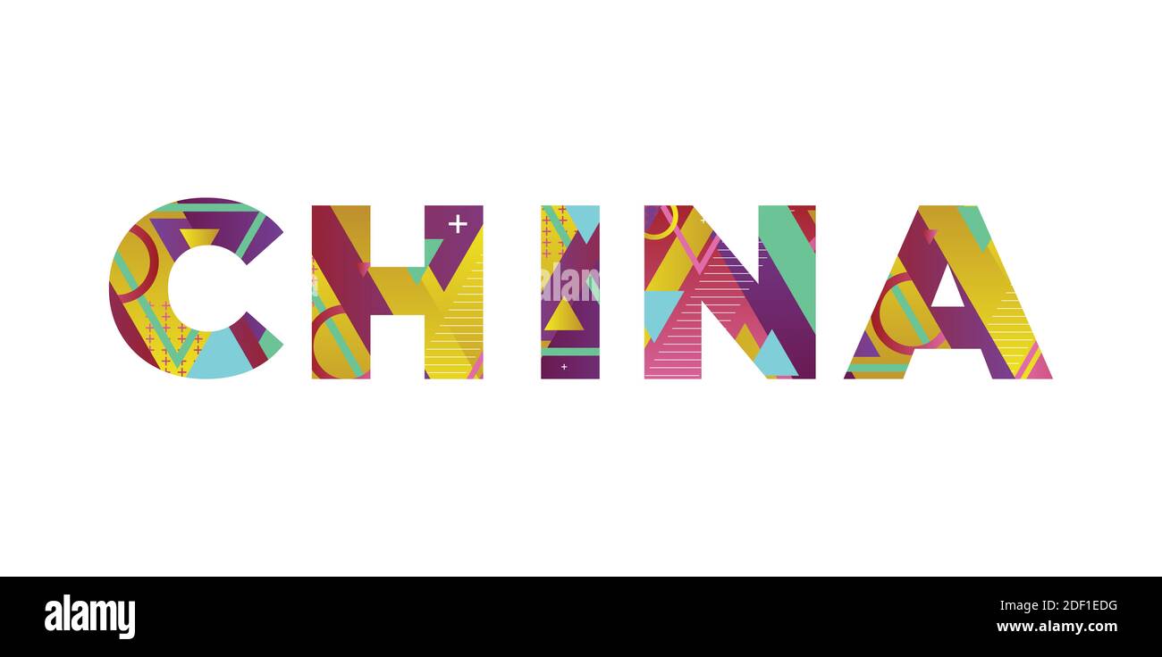 The word CHINA concept written in colorful retro shapes and colors ...