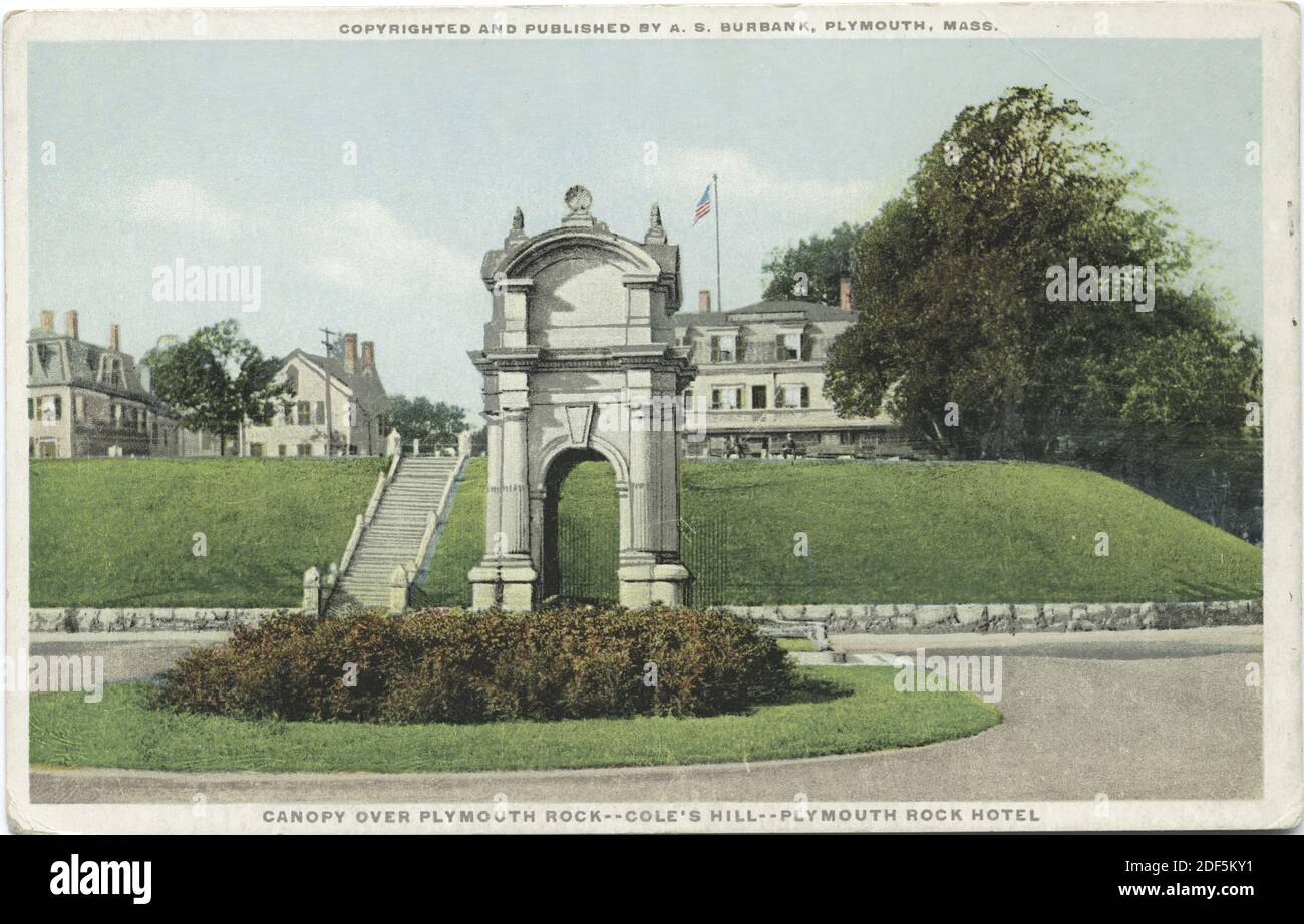 Canopy over Plymouth Rock -- Cole's Hill -- Plymouth Rock Hotel, still ...