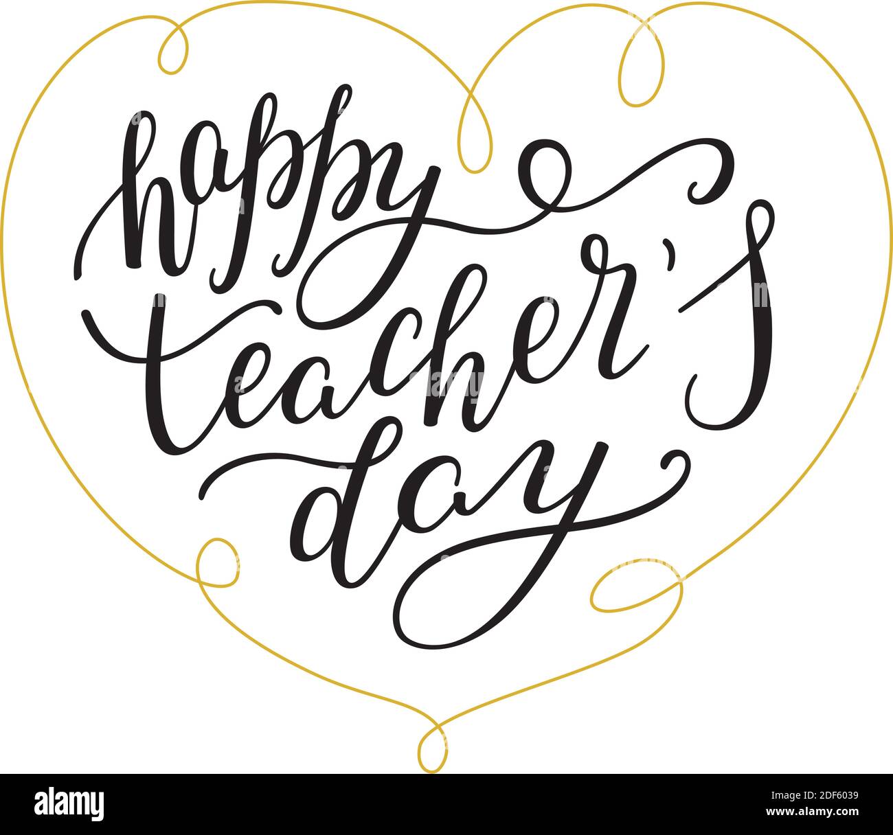 Happy Teachers Day Hand Lettering With Heart Template For Greeting