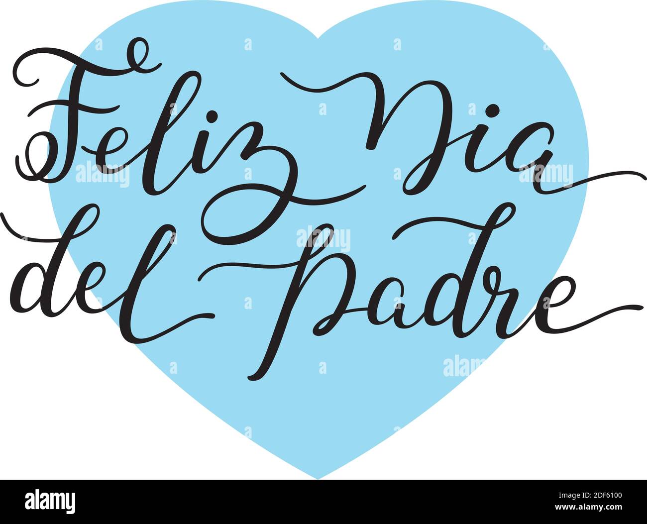 Hand lettering Happy Father's Day with heart in Spanish: Feliz Dia del ...