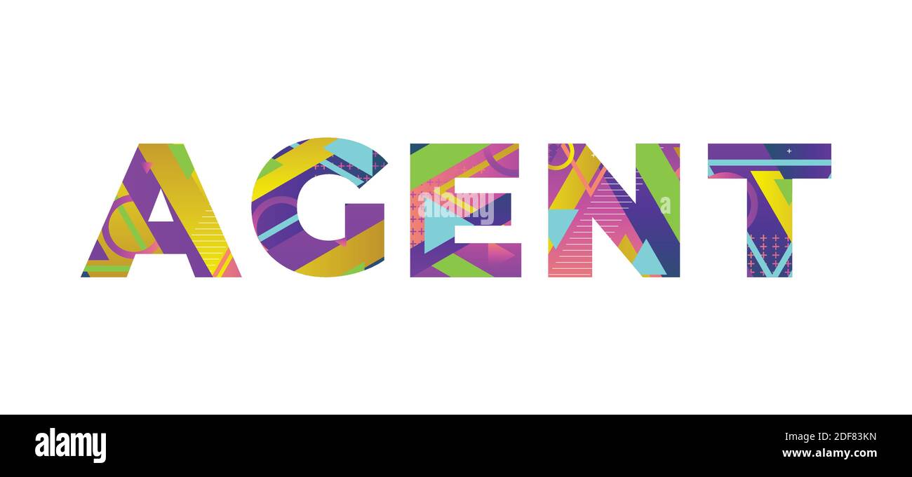 The word AGENT concept written in colorful retro shapes and colors ...