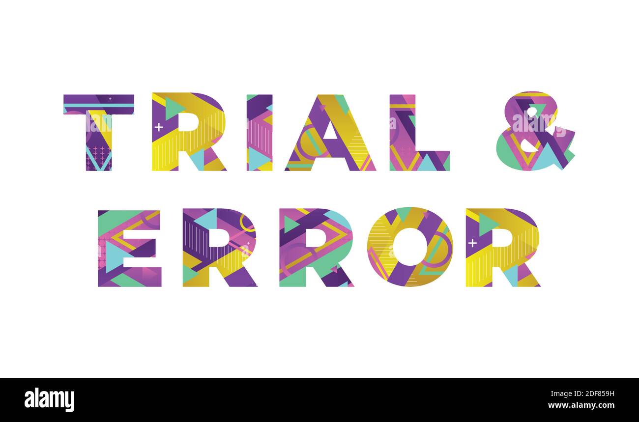 Trial and error word Stock Vector Images - Alamy