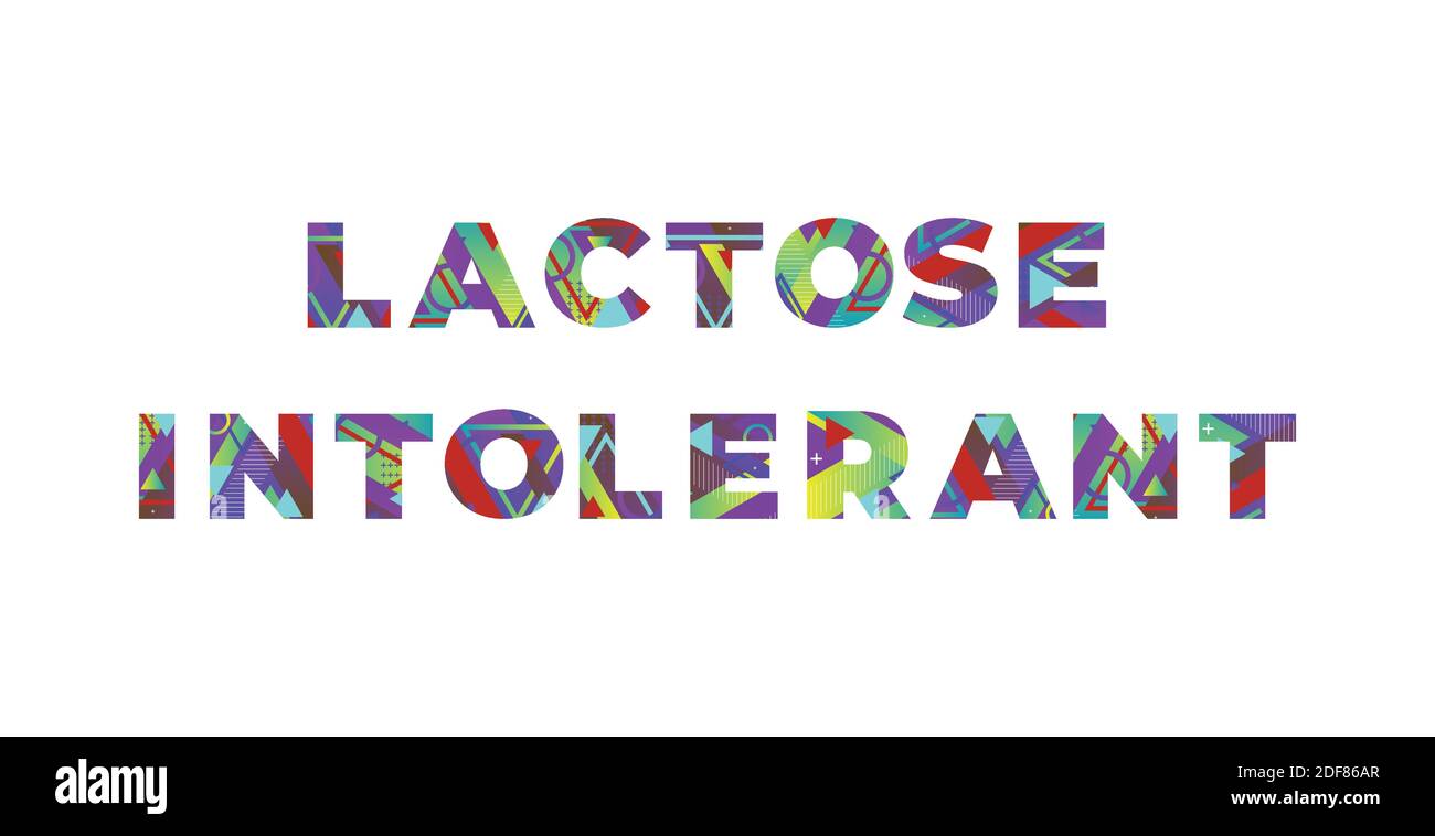 The words Lactose Intolerant concept written in colorful retro shapes and colors illustration ...