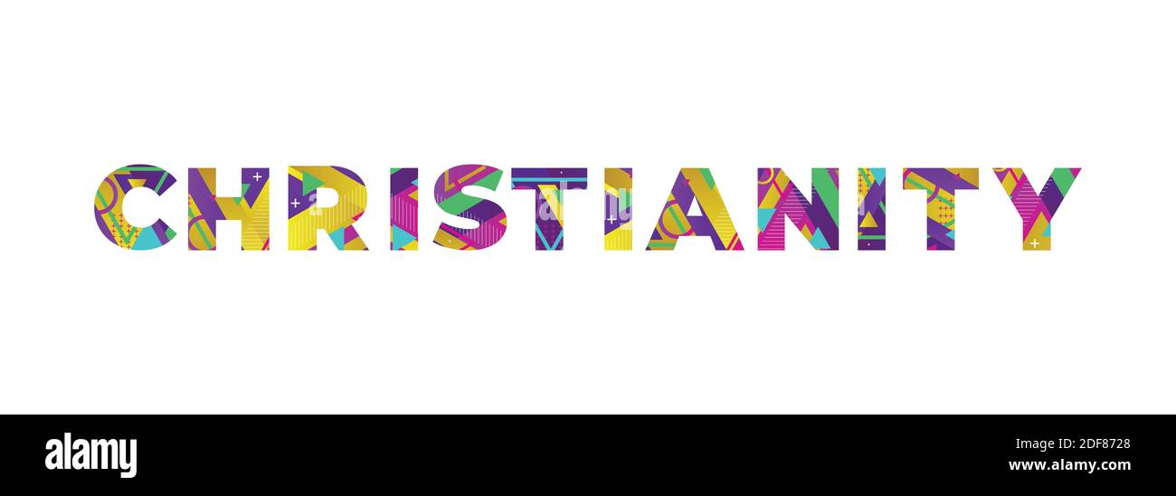 The word Christianity concept written in colorful retro shapes and ...