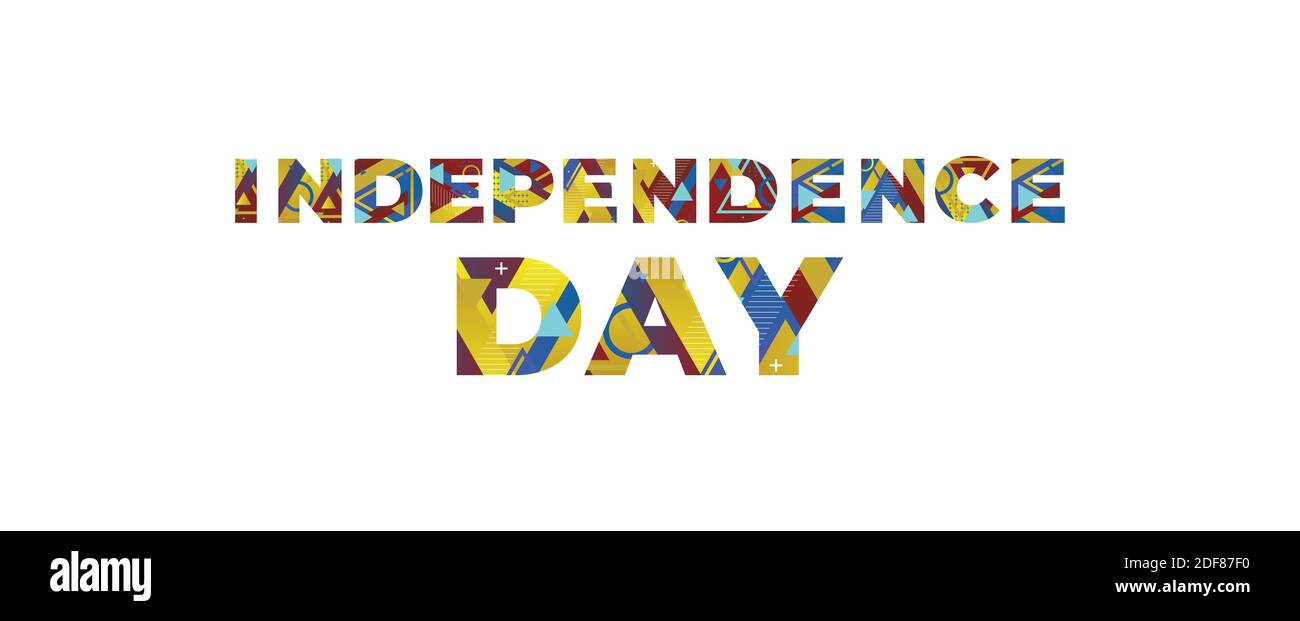 The word Independence Day concept written in colorful retro shapes and ...