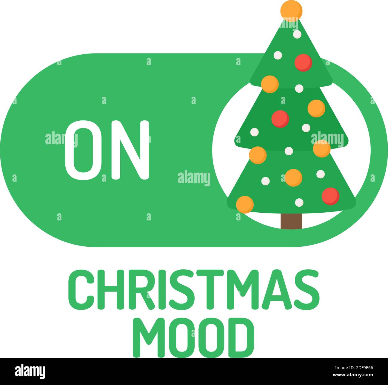 Christmas mood ON concept. Xmas tree with ball ON mood switch toggle ...