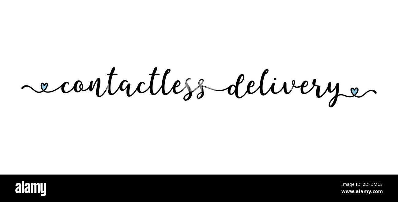 Hand sketched CONTACTLESS DELIVERY quote as banner. Lettering for ...