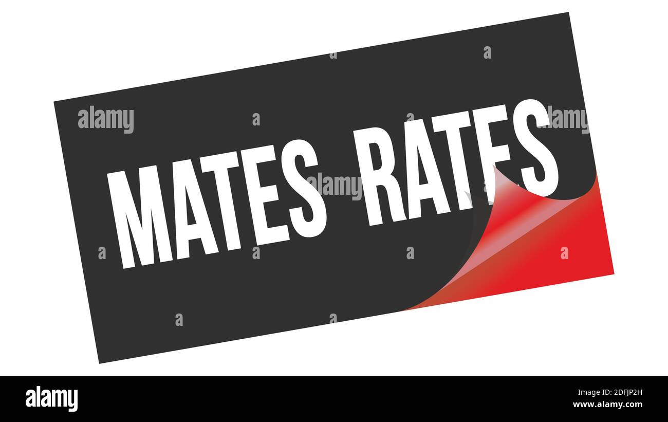 MATES RATES text written on black red sticker stamp Stock Photo - Alamy