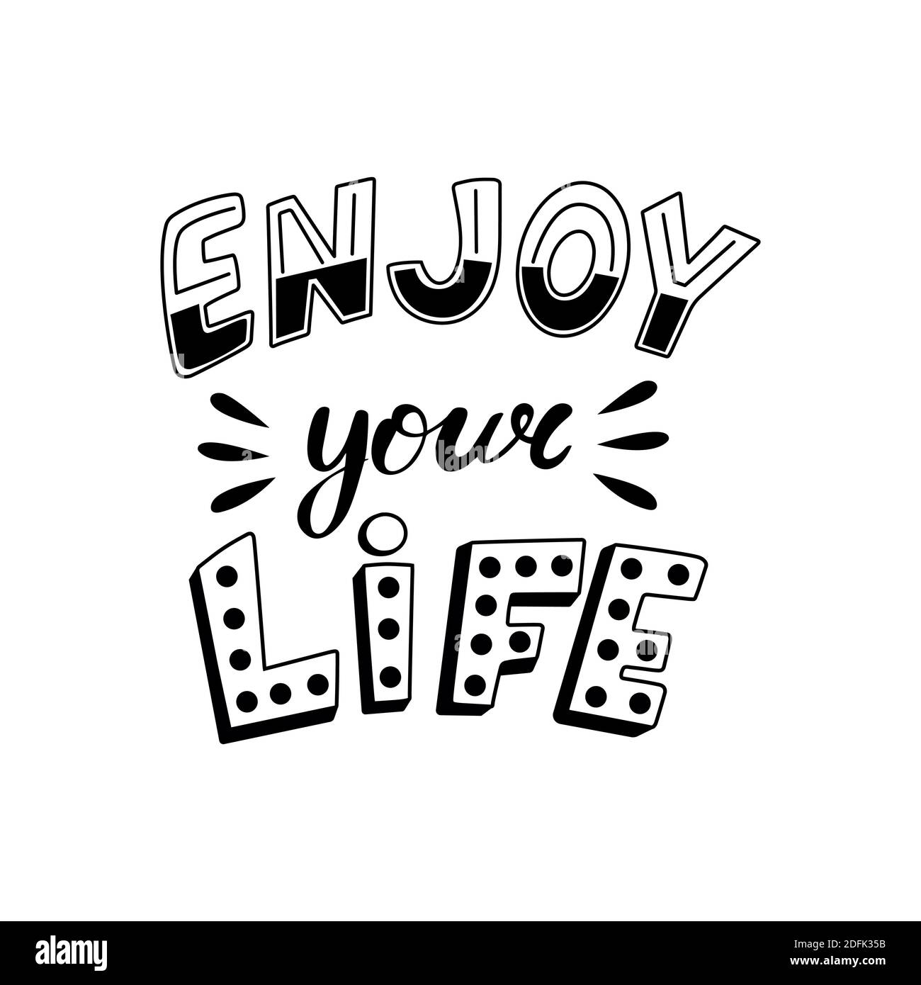 Enjoy your life doodle vector decorative typography on a white ...