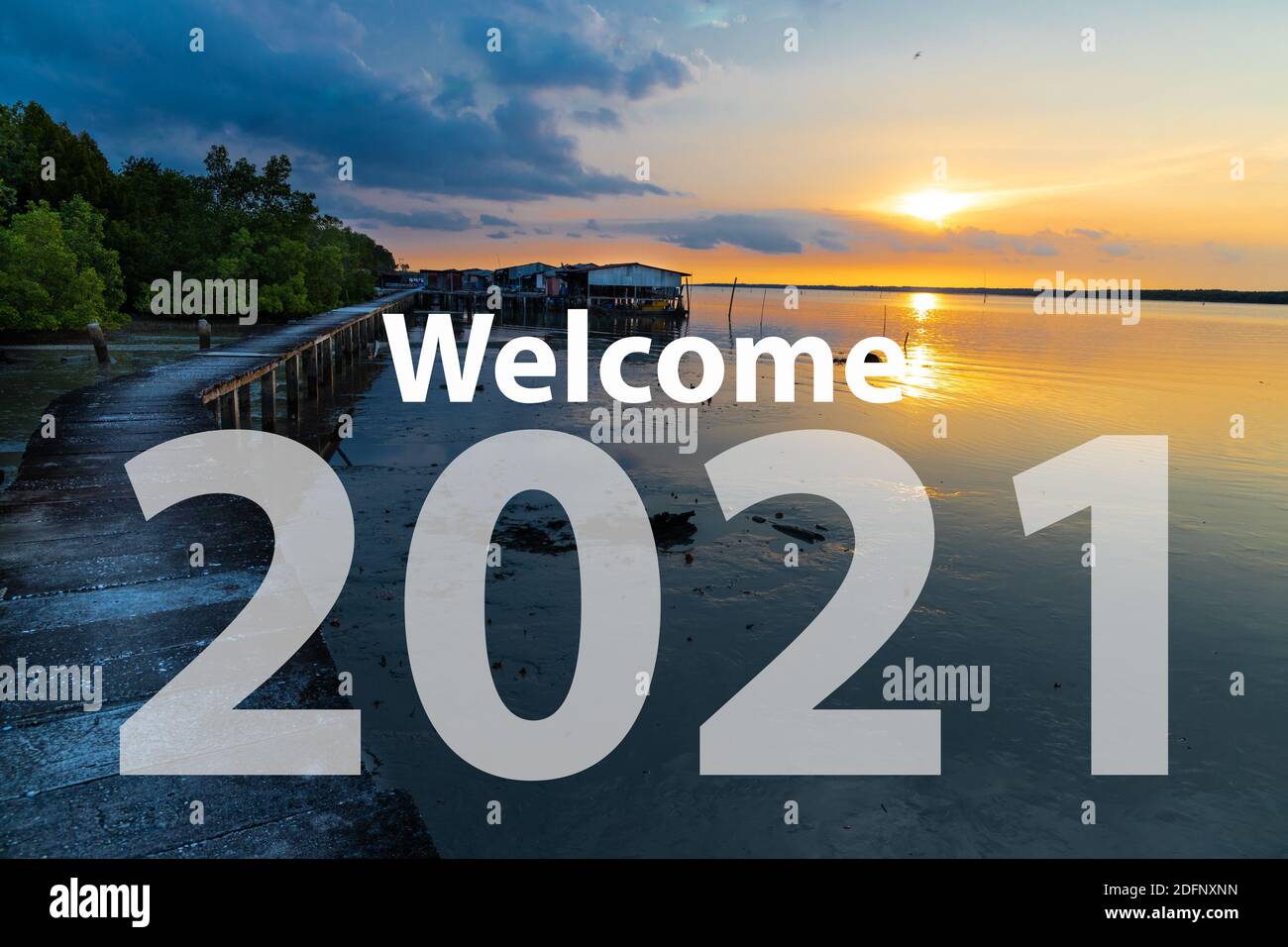 Welcome 2021 Hi Res Stock Photography And Images Alamy