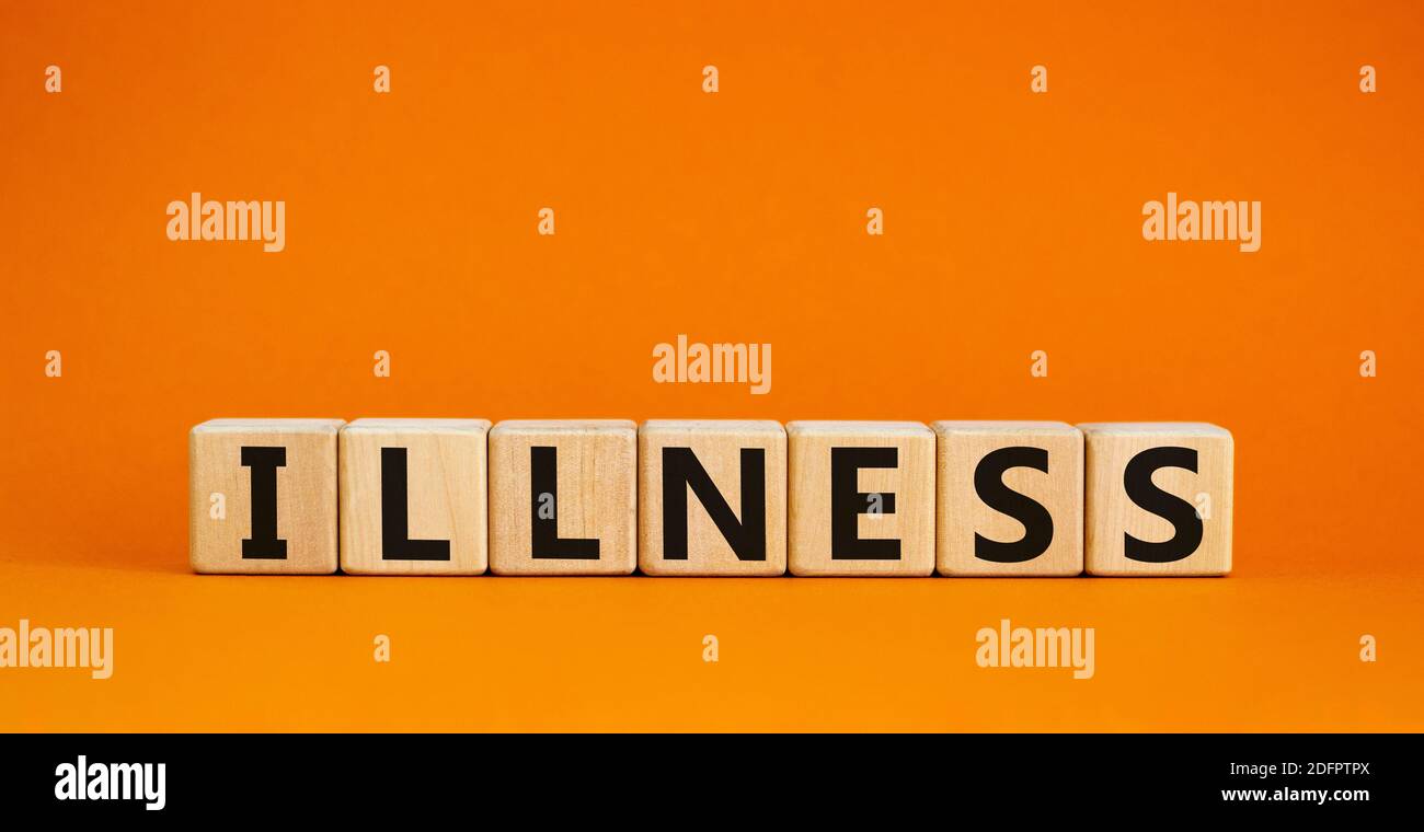 Illness symbol. Wooden cubes with word 'illness'. Beautiful orange ...