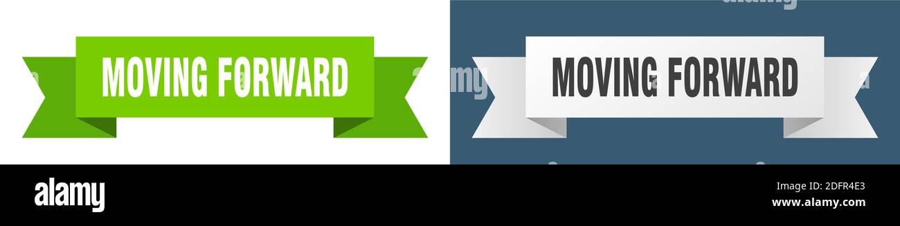 moving forward ribbon. moving forward isolated paper banner. sign Stock ...