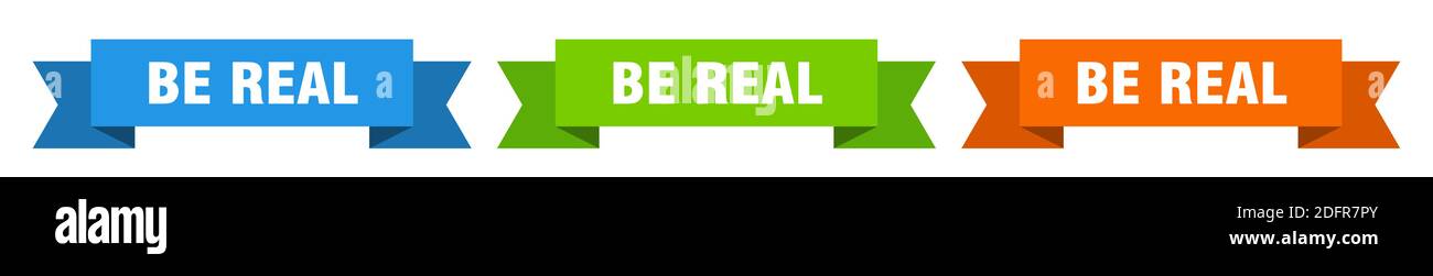 be real ribbon. be real isolated paper banner. sign Stock Vector Image ...
