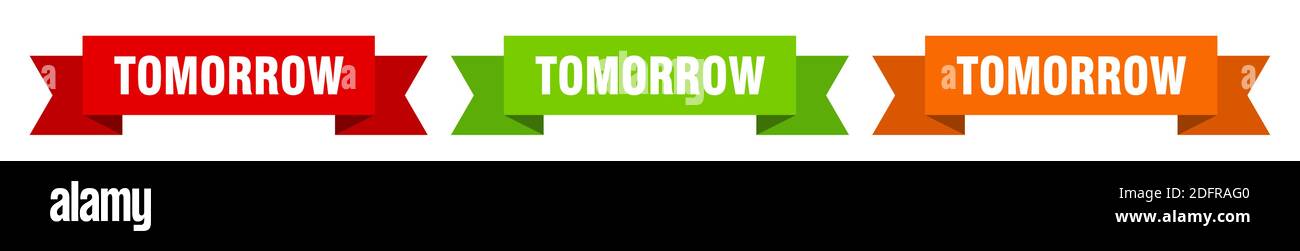 tomorrow ribbon. tomorrow isolated paper banner. sign Stock Vector ...