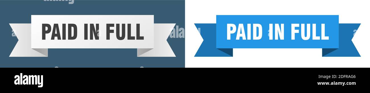 paid in full ribbon. paid in full isolated paper banner. sign Stock ...