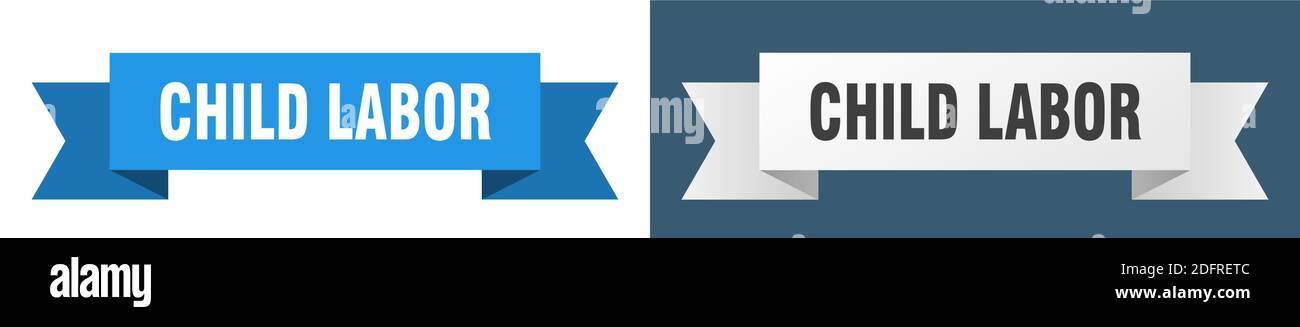 child labor ribbon. child labor isolated paper banner. sign Stock ...