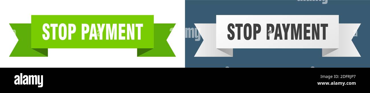 stop payment ribbon. stop payment isolated paper banner. sign Stock ...