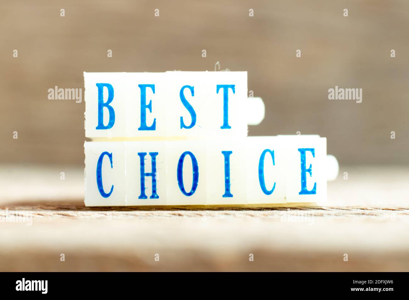 Letter block with blue color word best choice on wood background Stock ...